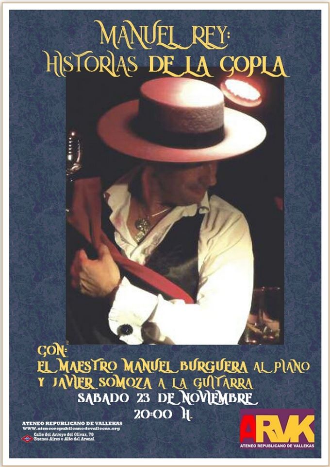 Manuel Rey: Historias de la copla - Vallecas Viva